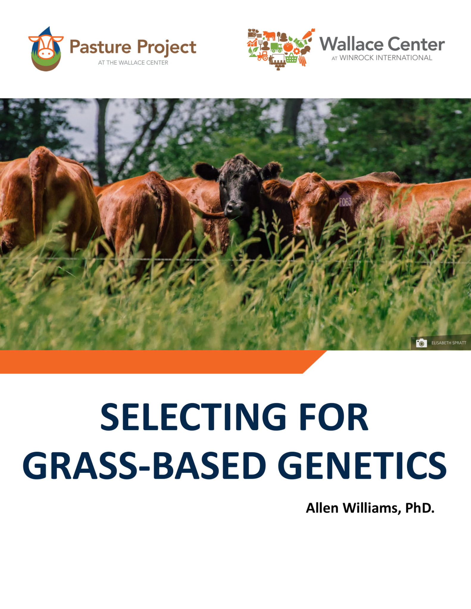 Pasture Project : Selecting for Grass-Based Genetics